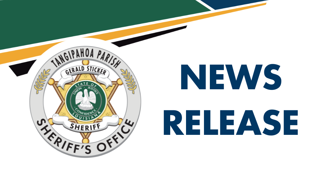 News & Public Affairs | Tangipahoa Parish Sheriff's Office
